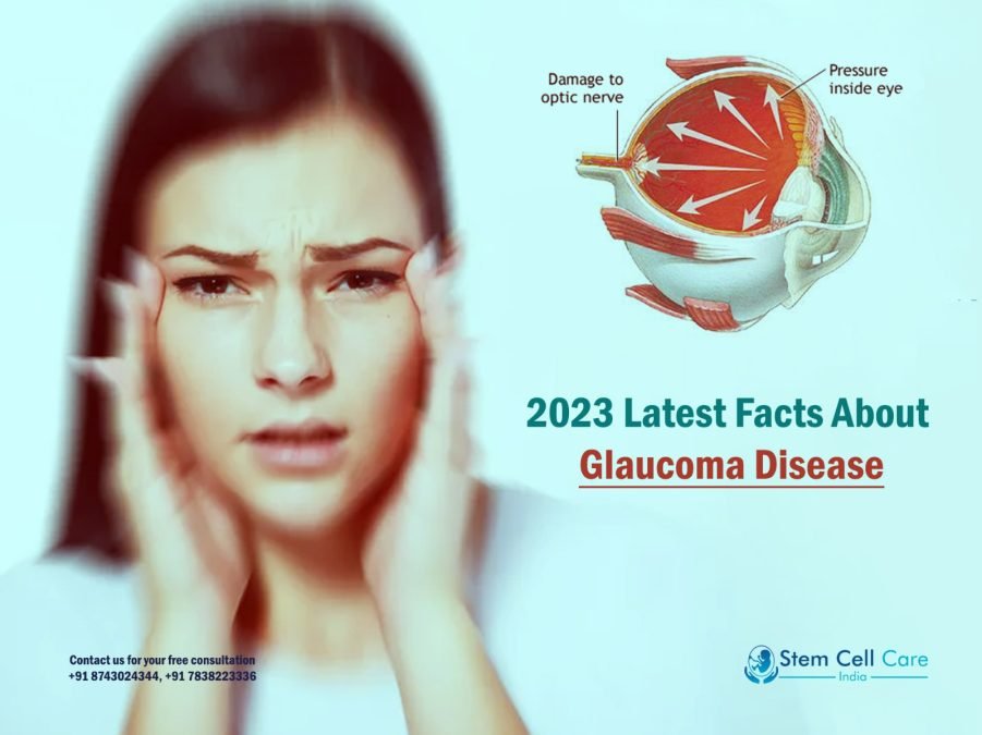 2023 Latest Facts About Glaucoma Disease